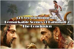 14 Overwhelming and Remarkable Scenes of Bahubali 2 The Conclusion